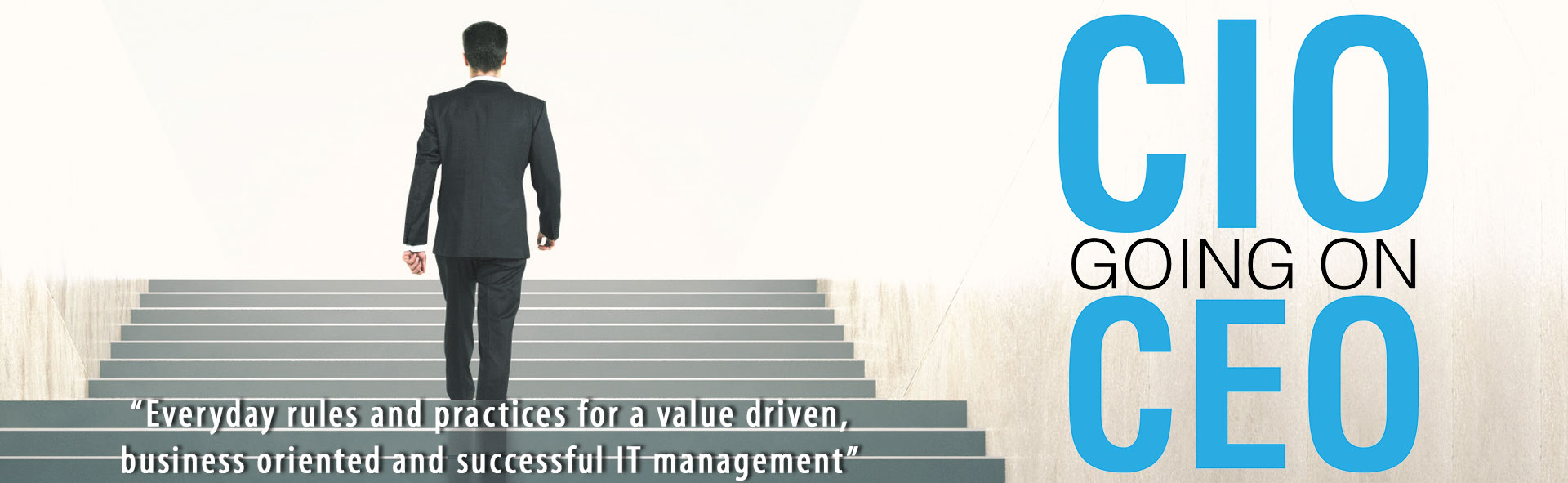 CIO Going on CEO | CIO Going on CEO